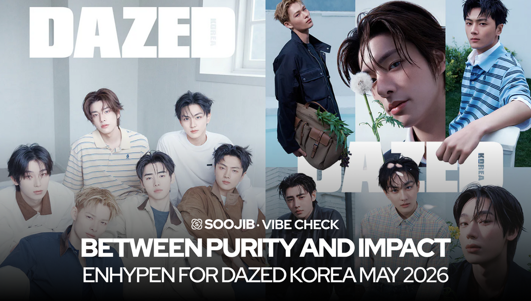 [VIBE CHECK] ENHYPEN for DAZED Korea May 2026, Magazine Covers | SOOJIB