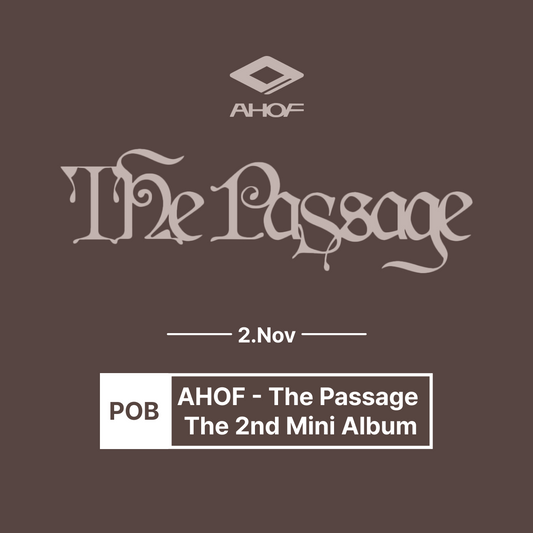 AHOF -The Passage / The 2nd Mini Album – SOOJIB